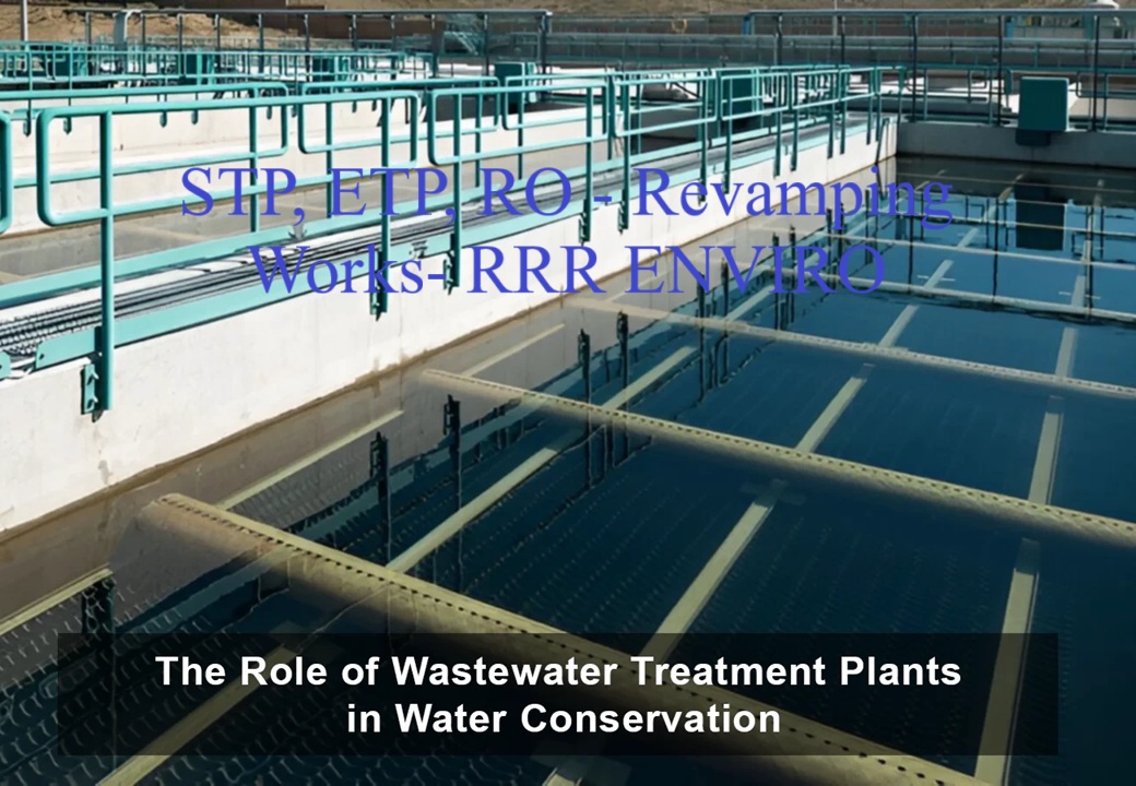 STP, ETP, RO - Revamping Works - RRR ENVIRO SYSTEMS